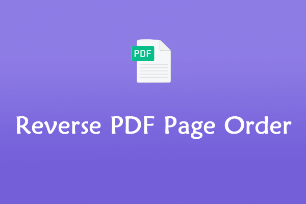 How to Reverse PDF Page Order? Here’s a Detailed Guide - Yamila Wen - Medium