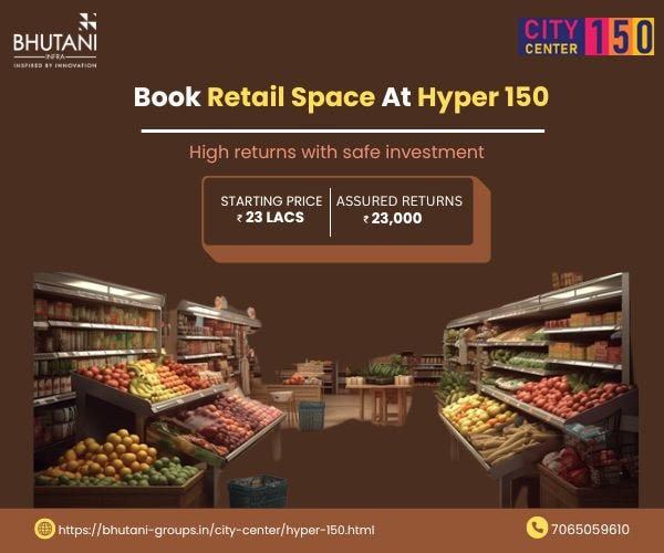 Retail Shop For Sale In Hyper 150 | Bhutani City Center 150 | by ...