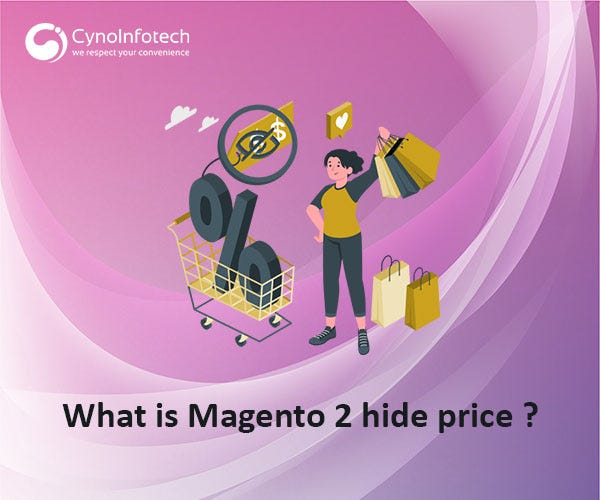 What is Magento 2 hide price?. A feature or functionality known as… | by Nikhil Vaghela | Sep ...