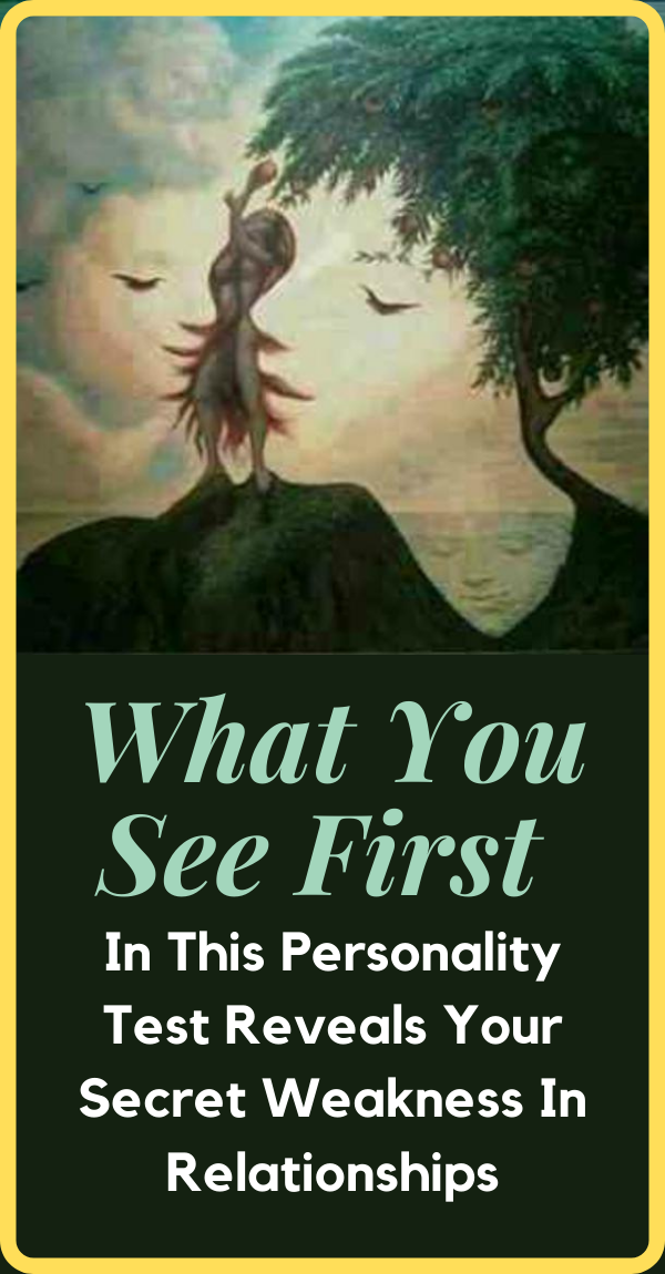 What You See First In This Personality Test Reveals Your Secret ...