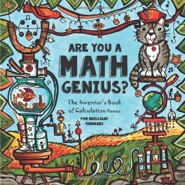 [EBOOK][BEST]} Are You a Math Genius? The Inventor’s Book of ...