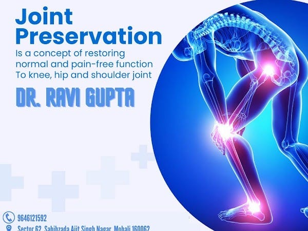Joint Preservation. Joint preservation is a vital component… | by Dr ...