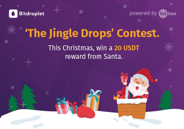 The Jingle Drop Contest. Hey there, | by Bitdroplet | Bitdroplet | Medium
