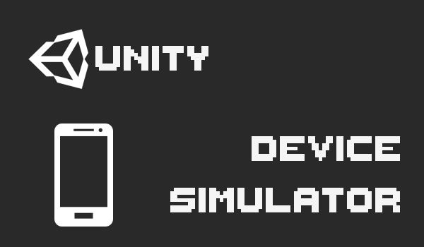 Unity Plugin: Device Simulator. When developing on mobile games, it is ...