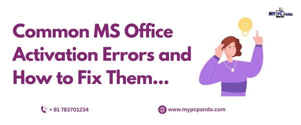 Common MS Office Activation Errors and How to Fix Them: | by Seo ...