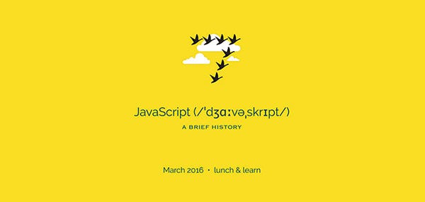 JavaScript: A Brief History. a lunch & learn slidedeck | by Kevin ...