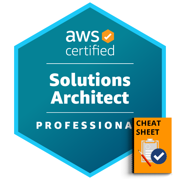 AWS Certified Solutions Architect Professional (SAP-C01) — Cheatsheet ...