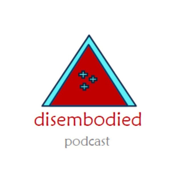 disembodied. http://www.buzzsprout.com/1103699 | by Abimbola Promise ...