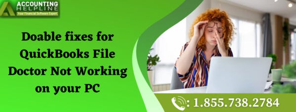 Easy methods for QuickBooks File Doctor Not Working error ...