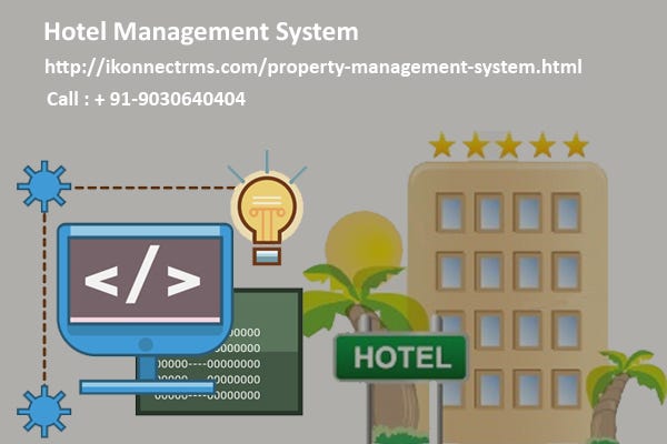 Hotel Management System. Ikonnect –Hotel Management Software is… | by ...