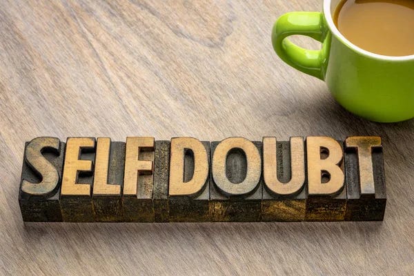 Dealing with self doubt and you don’t know what to do about it? | by ...
