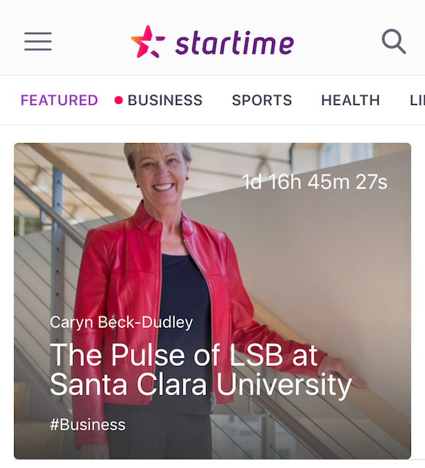 Presenting #ThePulseofLSB. Dean Caryn Beck-Dudley of Santa Clara… | by ...