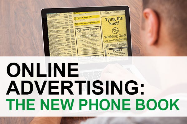 Online Advertising: The New Phone Book | by Jason McSweeney | Medium