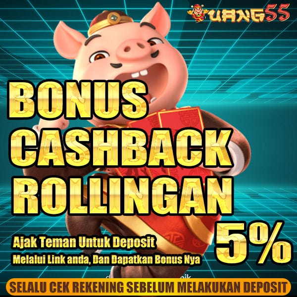 Besar dan Menguntungkan: Sensasi Bermain di Uang55 - Leochandra Official - Medium