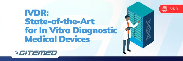 IVDR: State-of-the-Art for In Vitro Diagnostic Medical Devices | by ...