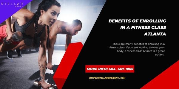 Benefits Of Enrolling In A Fitness Class Atlanta - Stellar Bodies - Medium