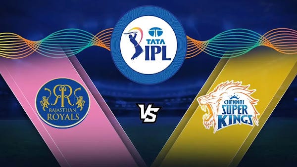 Chennai Super Kings vs Rajasthan Royals 2023 IPL LIVE | by Ambrizjanice | Medium