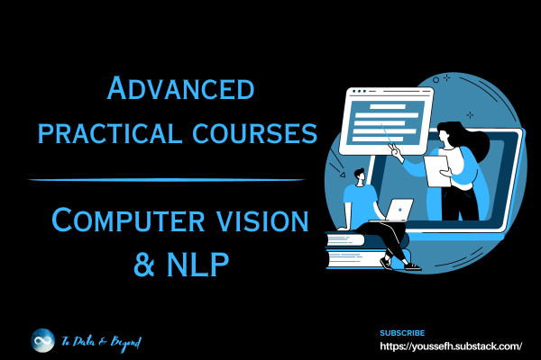 Advanced Practical Computer Vision & NLP Courses from Top Universities ...