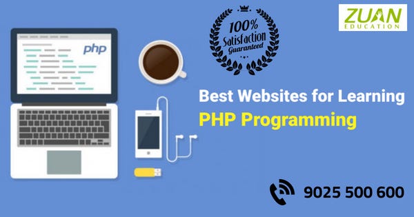 PHP training in chennai. Zuan Education provides real-time PHP… | by ...