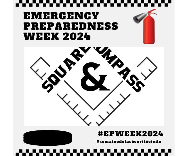 Emergency Preparedness Week 2024. May 5, 2024 to May 11, 2024 is… | by ...