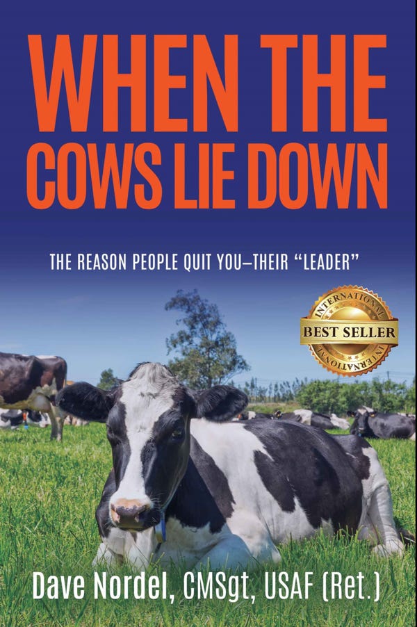 “When The Cows Lie Down: The Reason People Quit You — Their ‘Leader ...