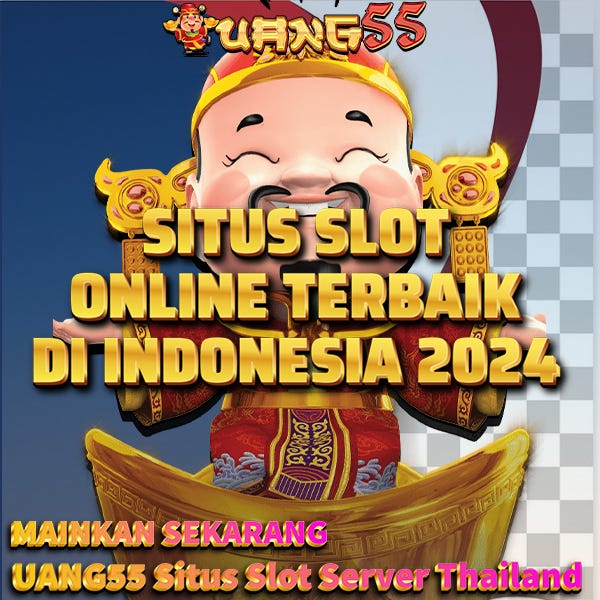Raih Kemenangan dengan Mudah: Slot Maxwin Uang55 Menawarkan Pengalaman Bermain yang Memuaskan ...