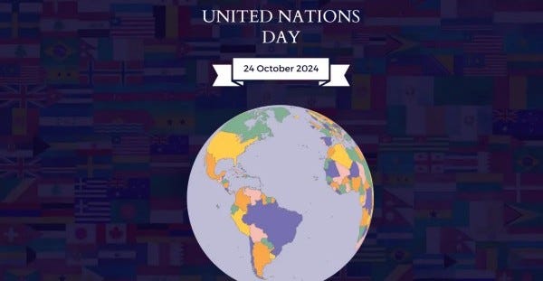 Oct 24 United Nations Day & Reflections | by Nandini Dash | Oct, 2024 ...