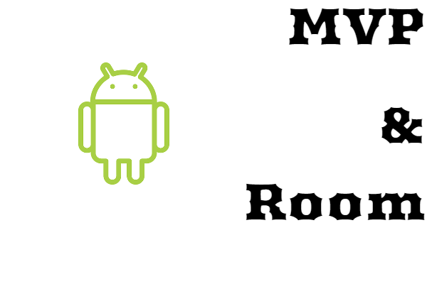 Android MVP, Room Kullanımı. Herkese merhaba, bugün Android üzerinde ...