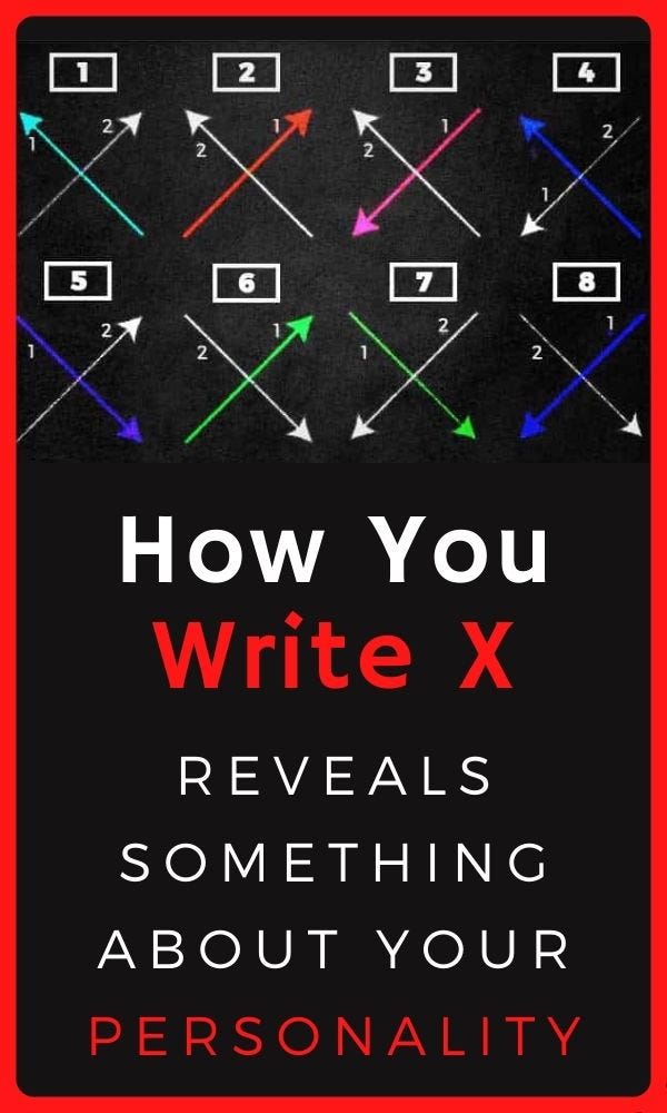 The Way You Write The Letter ‘X’ Reveals Something About Your ...