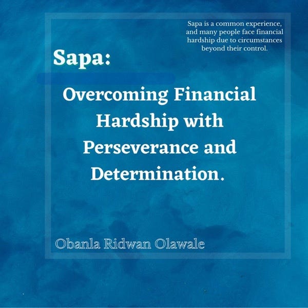 Sapa: Overcoming Financial Hardship with Perseverance and Determination ...