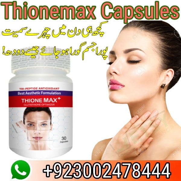 Thionemax Capsules In Islamabad — Order Now — 03002478444 | by Herbal ...