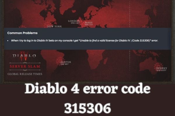 Diablo 4 Error Code 315306? Unable to Find a Valid License? - Rowdy Tech - Medium