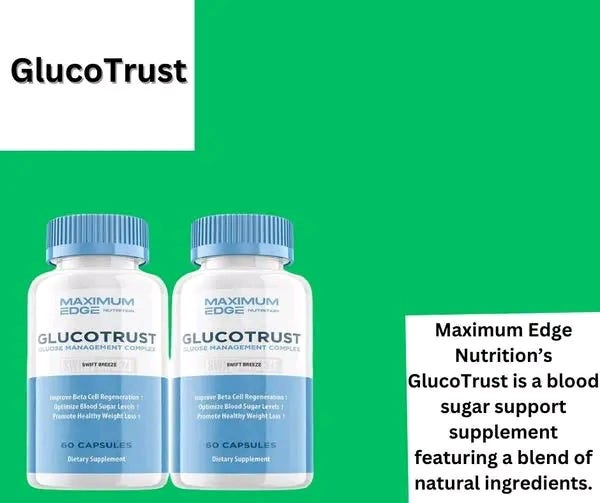 GLUCOTRUST: A REVOLUTIONARY BLOOD SUGAR SUPPLEMENT | by JONAH ...