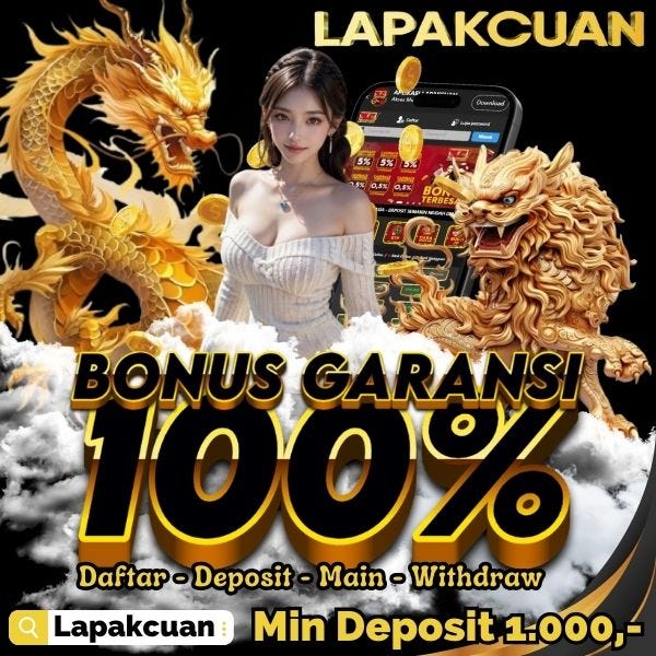 Lapakcuan168 — Link viral terbaik se-Asia - Nija Juya - Medium