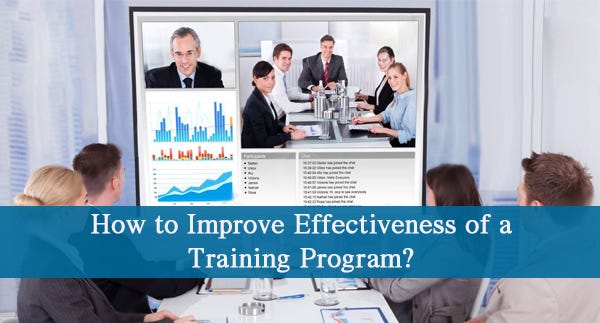 How to Improve Effectiveness of a Training Program? | by Empxtrack Inc ...