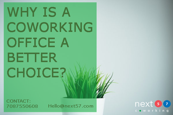 Why is a coworking office a better choice? | by Mohak Goyal | Next57 ...