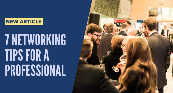 7 Networking Tips for a Professional | by Sabir Bhatti | Medium