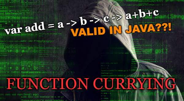 What Is Function Currying And Why The F Should I Care By Emanuel Trandafir Javarevisited