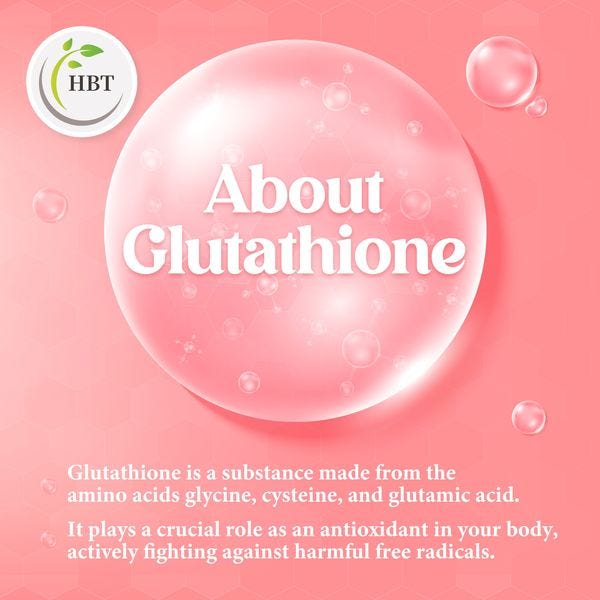 Glutathione — The Guardian of Immunity | by HBT Food & Beverage | Medium