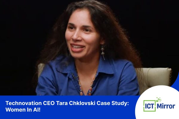 Technovation CEO Tara Chklovski Case Study: Women In AI! | by Ava Smith ...