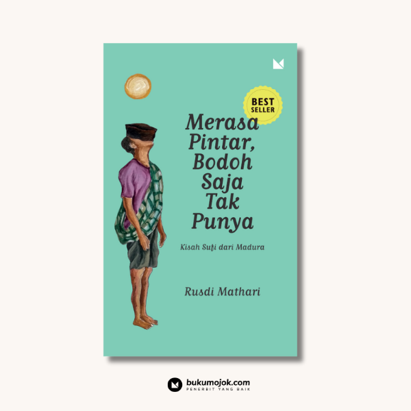 Merasa Pintar, Bodoh Saja Tidak Punya | by Dewi Cahyanti ...