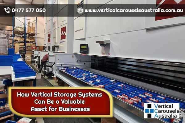 How Vertical Storage Systems Can Be a Valuable Asset for Businesses ...