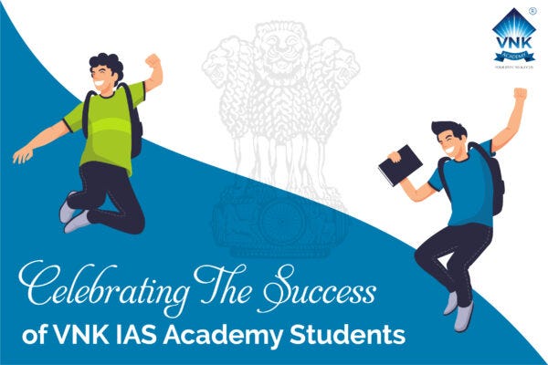 CELEBRATING THE SUCCESS OF VNK IAS ACADEMY STUDENTS - Captainsteve - Medium