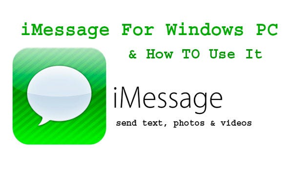 Ultimate Guide To Setup iMessage On Windows PC | by vijay Govindaraj ...