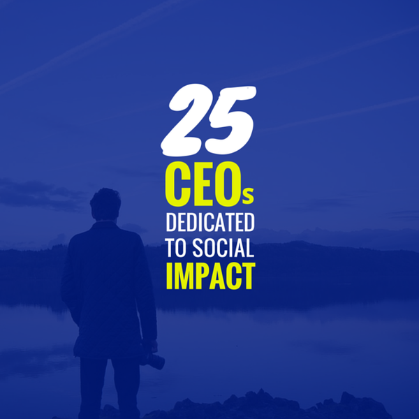 25 Inspiring CEOs Dedicated To Social Impact | by Stand4 | Medium