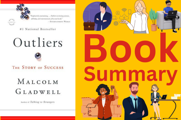 Outliers by Malcolm Gladwell BOOK SUMMARY | by Jays Geronca | Medium