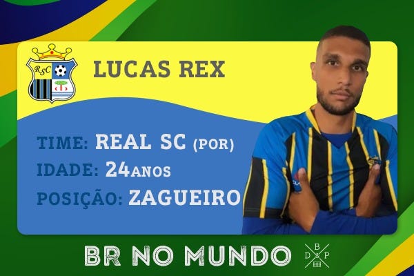 BR no Mundo: Lucas Rex. Carioca de Nova Iguaçu, o zagueiro… | by Muniz ...