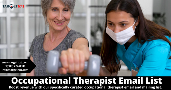 Occupational Therapist Email List | by TargetNXT | Medium