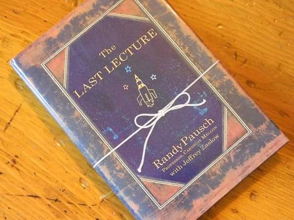 Top 10 Lessons learned from the Book, "The Last Lecture" 🖤 | by Saif ...