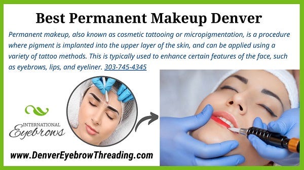 Unlock Timeless Beauty with the Best Permanent Makeup in Denver and ...